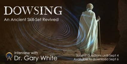 Legacy of Ancient Ancestors Dowsing, An Ancient Skill-Set Revived ...